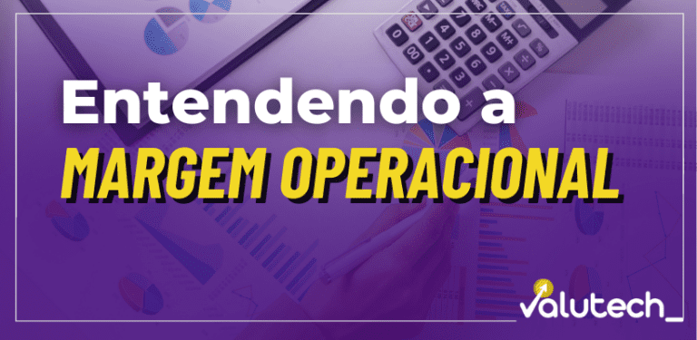 Margem operacional: entenda para que serve e como calcular - Blog da ...